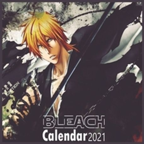BLEACH calendar 2021 | Publish, Manga - 교보문고
