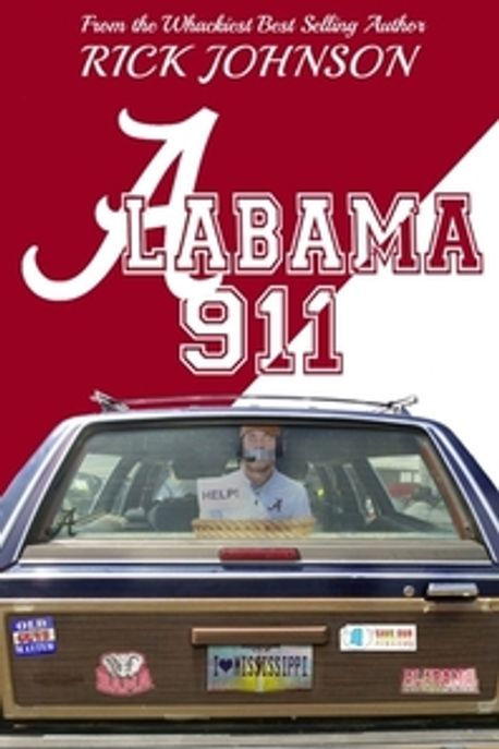 Alabama 911 | Johnson, Rick - 교보문고