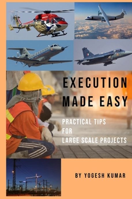 Execution Made Easy | Kumar, Yogesh - 교보문고