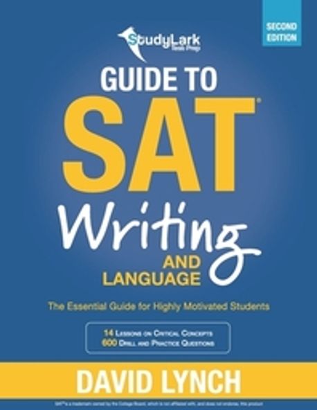 StudyLark Guide to SAT Writing and Language | David Lynch - 교보문고