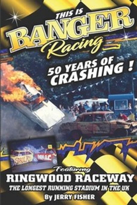 This is Banger Racing | Fisher, Jerry - 교보문고