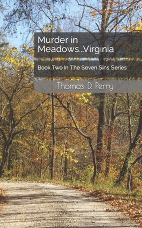 Murder in Meadows...Virginia | Perry, Thomas D. - 교보문고