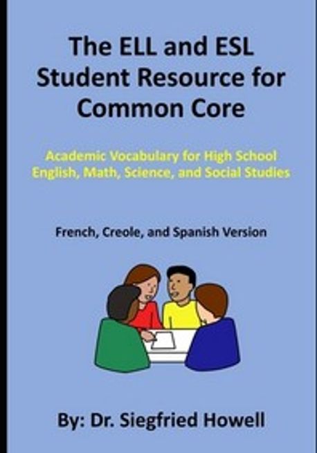 The ELL and ESL Student Resource for Common Core | Gilles, Sarafina - 교보문고