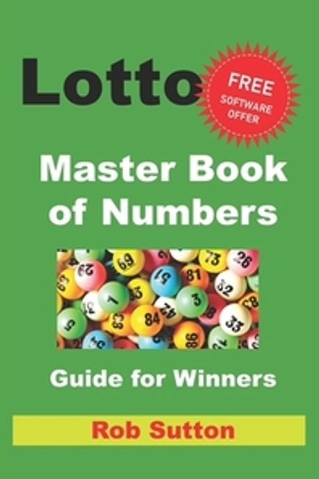Lotto Master Book of Numbers | Sutton, Rob - 교보문고