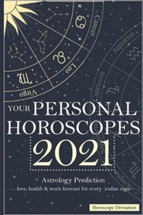 Your Personal Horoscopes 2021 | Divination, Horoscope - 교보문고