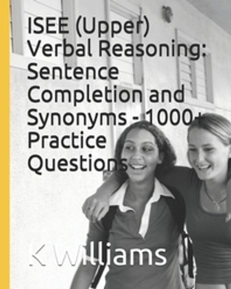 ISEE (Upper) Verbal Reasoning | Williams, K. - 교보문고