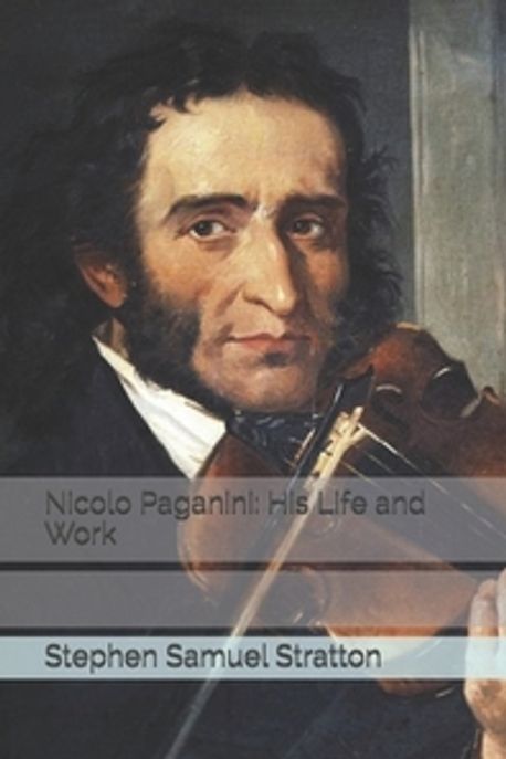 Nicolo Paganini | Samuel Stratton, Stephen - 교보문고