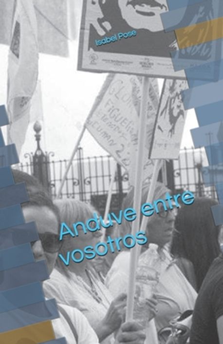 Anduve Entre Vosotros | Pose, Isabel - 교보문고