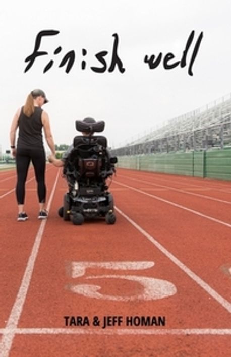 Finish Well | Homan, Jeff - 교보문고