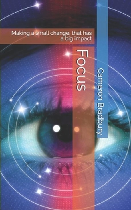 Focus | Bradbury, Cameron - 교보문고