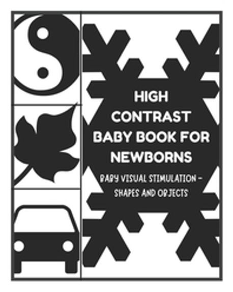 Baby Visual Stimulation - High Contrast Baby Book for Newborns - Shapes ...