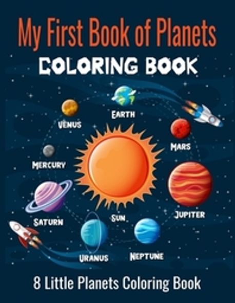 My First Book of Planets Coloring Book, 8 Little Planets Coloring Book ...