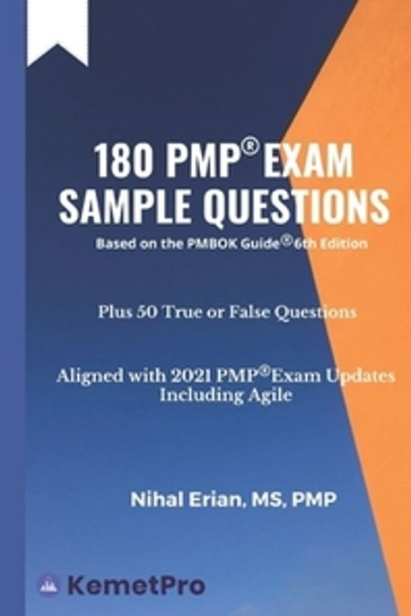 180 PMP Exam Sample Questions | Erian, Nihal - 교보문고