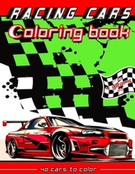 Racing cars coloring book | Publishing, Ever Cars - 교보문고