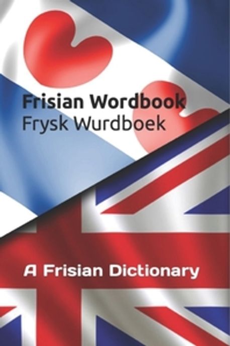 Frisian Wordbook Frysk Wurdboek | de Haan, Auke - 교보문고