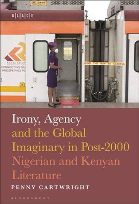 Irony, Agency and the Global Imaginary in Contemporary Nigerian and ...