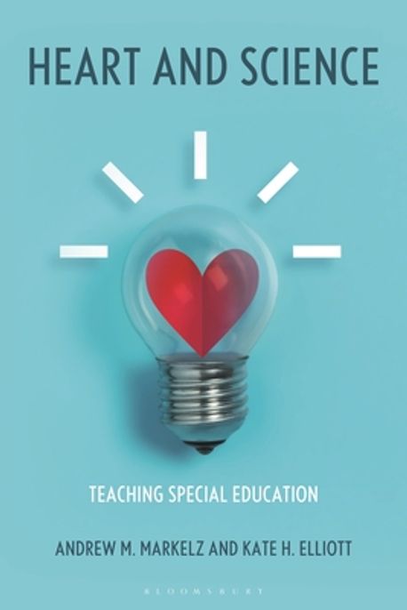 Heart and Science | Markelz, Andrew M. - 교보문고