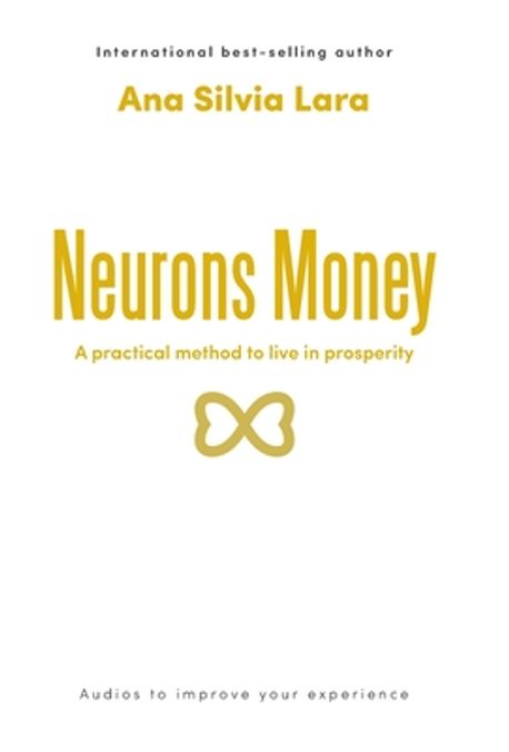 Neurons Money | Lara, Ana Silvia - 교보문고