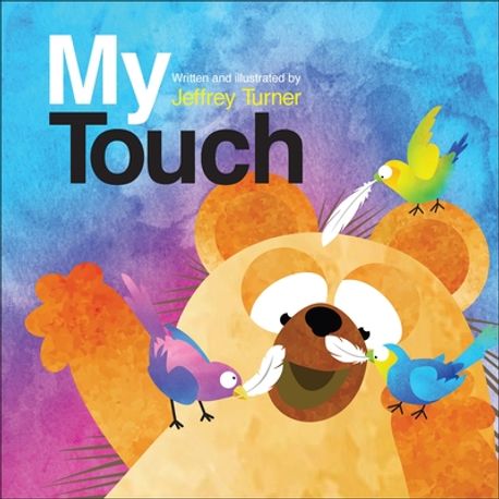 My Touch | Turner, Jeffrey - 교보문고