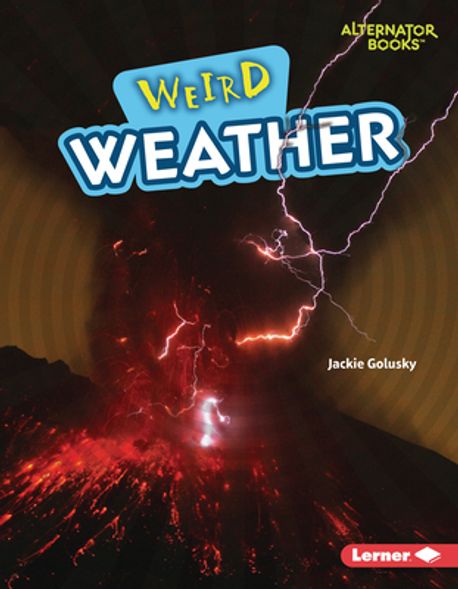 Weird Weather | Golusky, Jackie - 교보문고