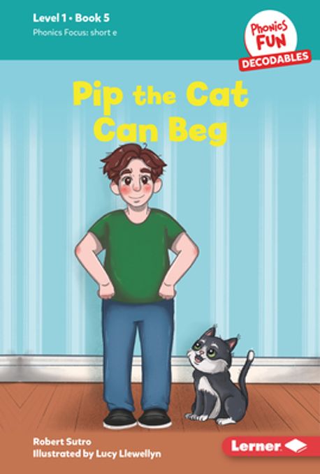 Pip the Cat Can Beg | Sutro, Robert - 교보문고