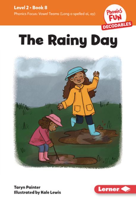 The Rainy Day | Painter, Taryn - 교보문고