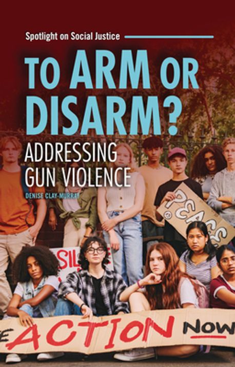 To Arm or Disarm? | Clay-Murray, Denise - 교보문고