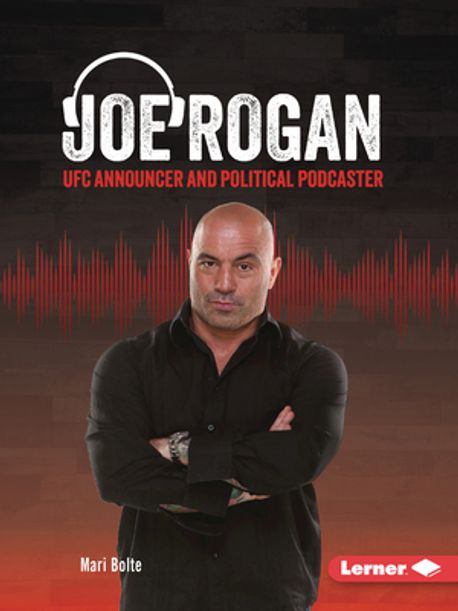 Joe Rogan | Bolte, Mari - 교보문고