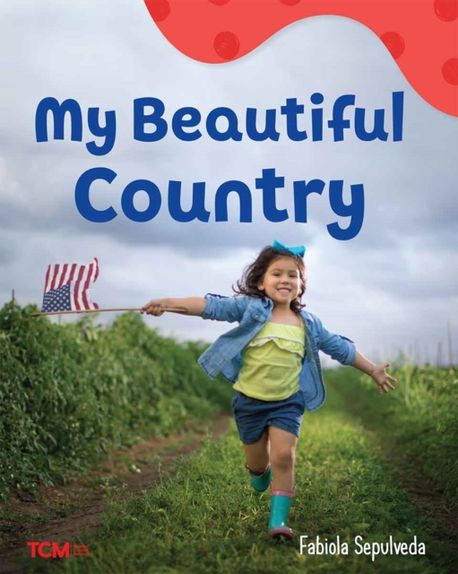 My Beautiful Country | Sepulveda, Fabiola - 교보문고