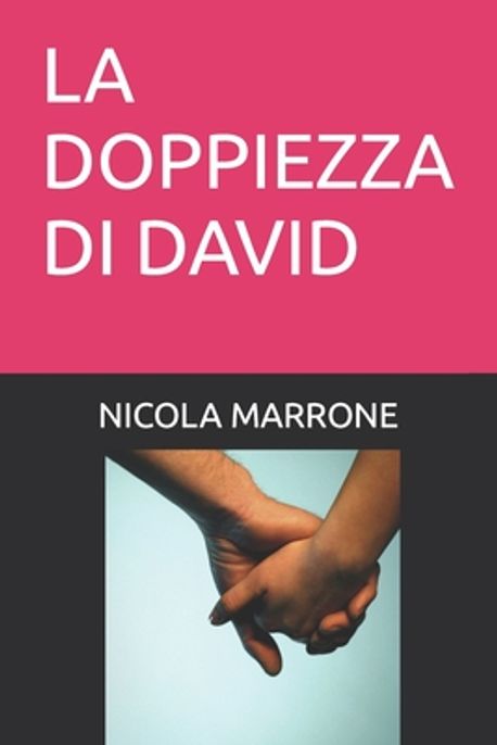 La Doppiezza Di David | Marrone, Nicola - 교보문고