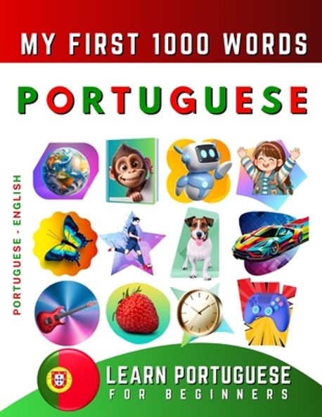 Learn Portuguese for Beginners, My First 1000 Words | Delarosa, Effie ...