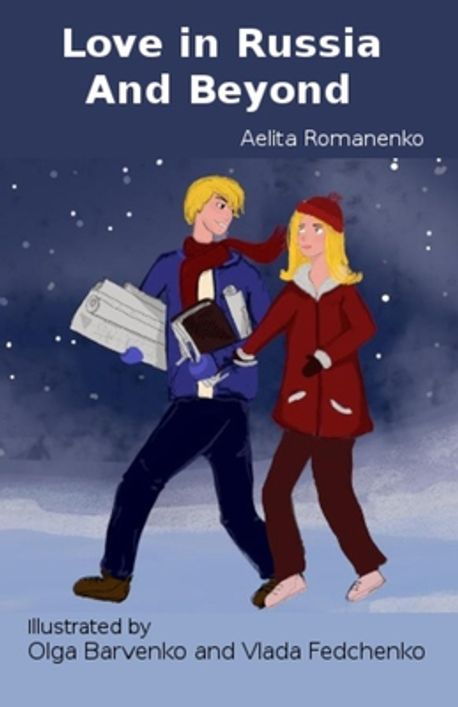 Love in Russia and Beyond | Romanenko, Aelita Romanovna - 교보문고