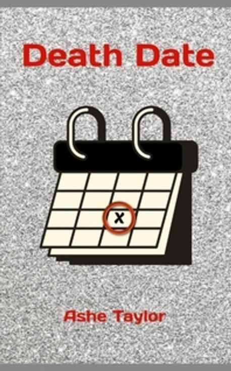 Death Date | Taylor, Ashe - 교보문고