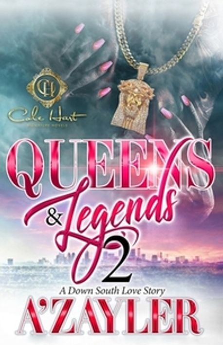Queens & Legends 2 | A'Zayler - 교보문고