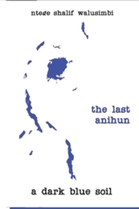 A Dark Blue Soil | Walusimbi, Ntege Shalif - 교보문고