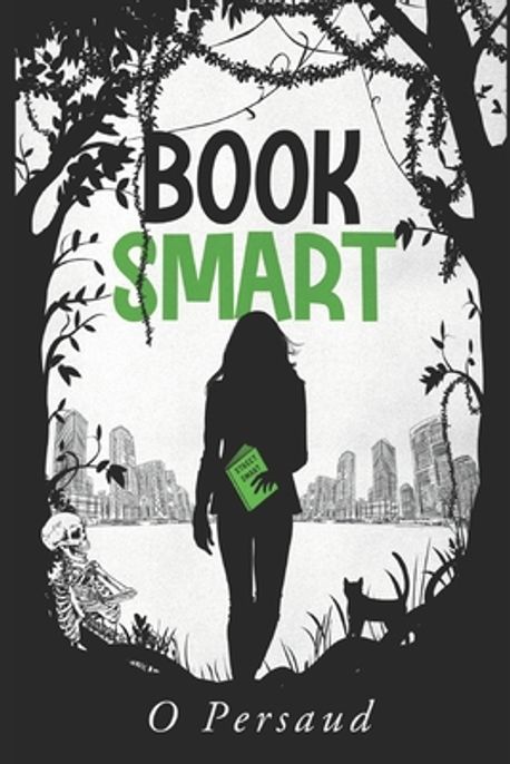 book smart | Persaud, O. - 교보문고