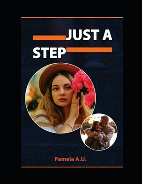Just a Step | A. U., Pamela - 교보문고