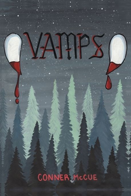 Vamps | McCue, Conner - 교보문고