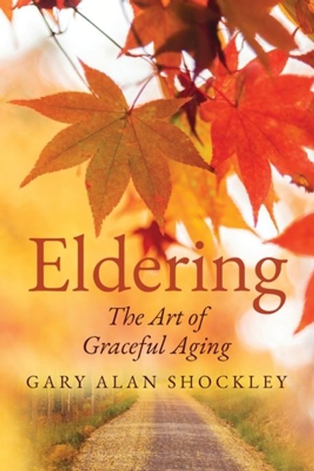 Eldering | Shockley, Gary Alan - 교보문고