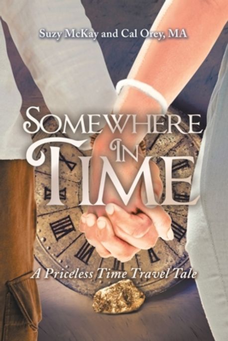 Somewhere In Time | McKay, Suzy - 교보문고