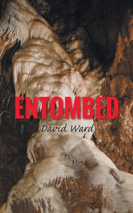 Entombed | Ward, David - 교보문고