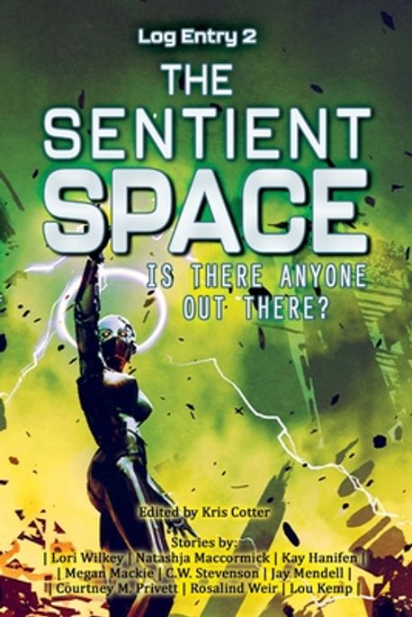 The Sentient Space - Log Entry 2 | 4 Horsemen Publications - 교보문고
