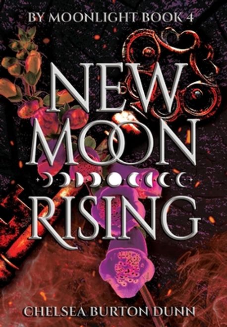 New Moon Rising | Burton Dunn, Chelsea - 교보문고
