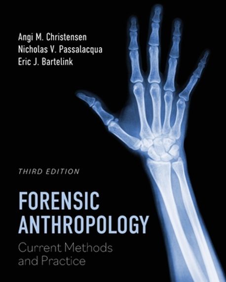 Forensic Anthropology | Christensen, Angi M. - 교보문고