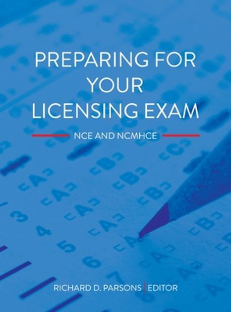 Preparing for Your Licensing Exam | Parsons, Richard D. - 교보문고