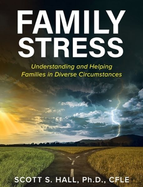Family Stress | Hall, Scott - 교보문고