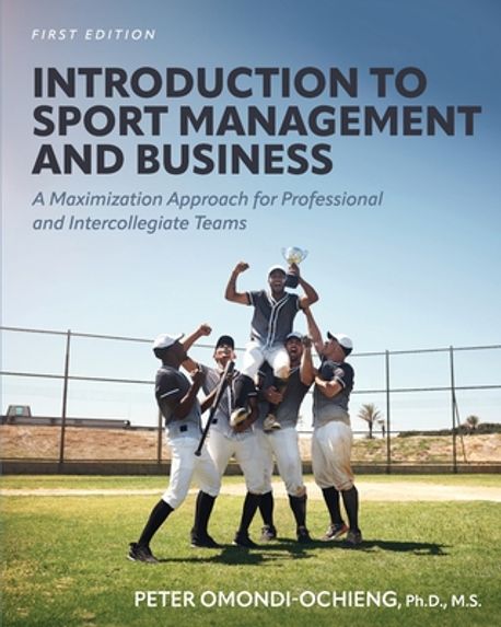 Introduction to Sport Management and Business | Omondi-Ochieng, Peter ...