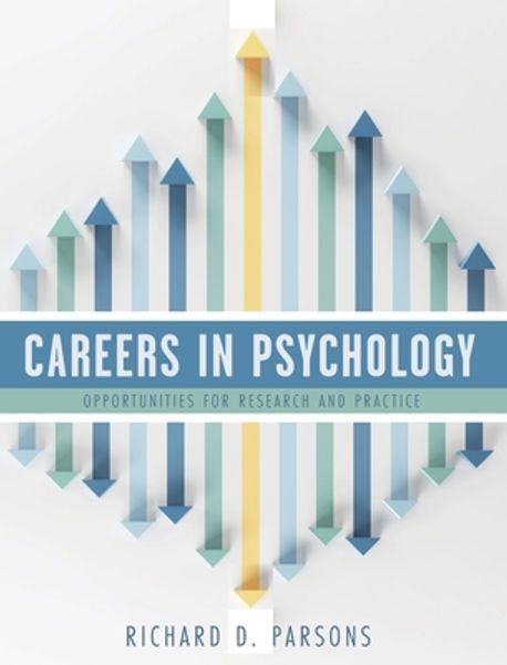 Careers in Psychology | Parsons, Richard D. - 교보문고