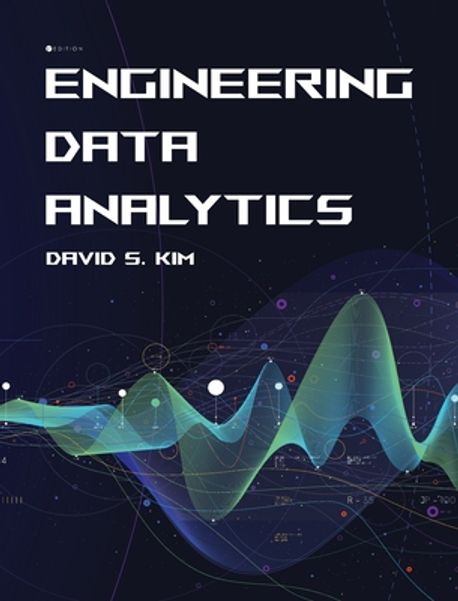 Engineering Data Analytics | Kim, David S. - 교보문고