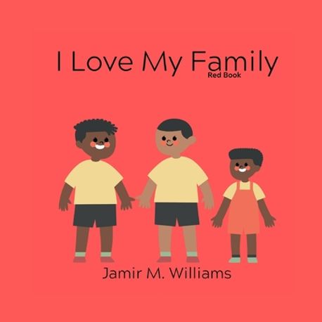 I Love My Family | Company, Littlereadersbookshelf - 교보문고